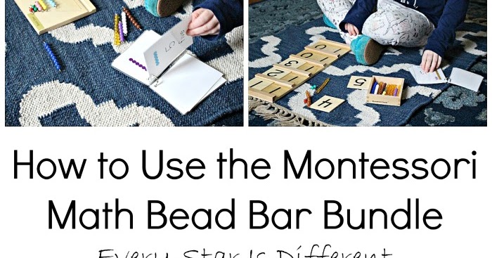 How to Use the Montessori Math Bead Bar Bundle - Every Star Is Different