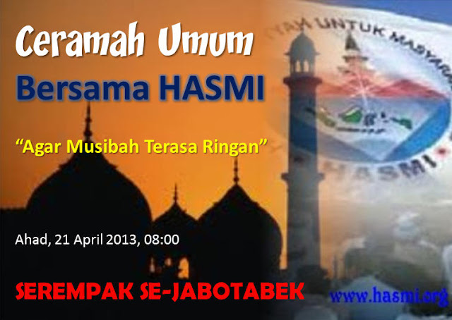 Ceramah Umum Bersama HASMI | Islamedia - Media Islam Online