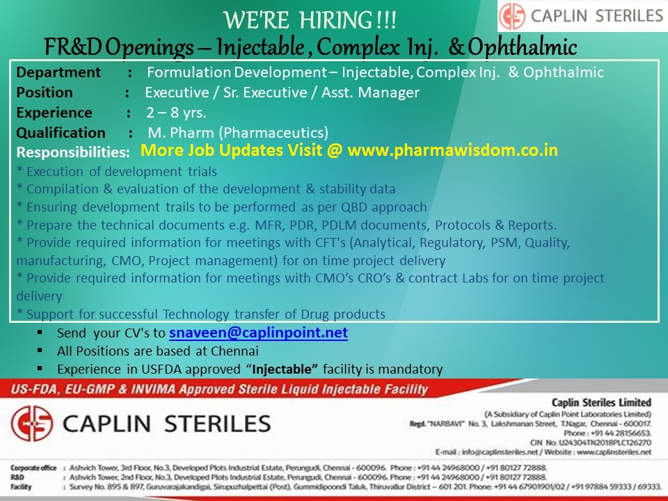 Openings in FR&D (Injectable, Complex Inj. & Ophthalmic) @ Caplin ...