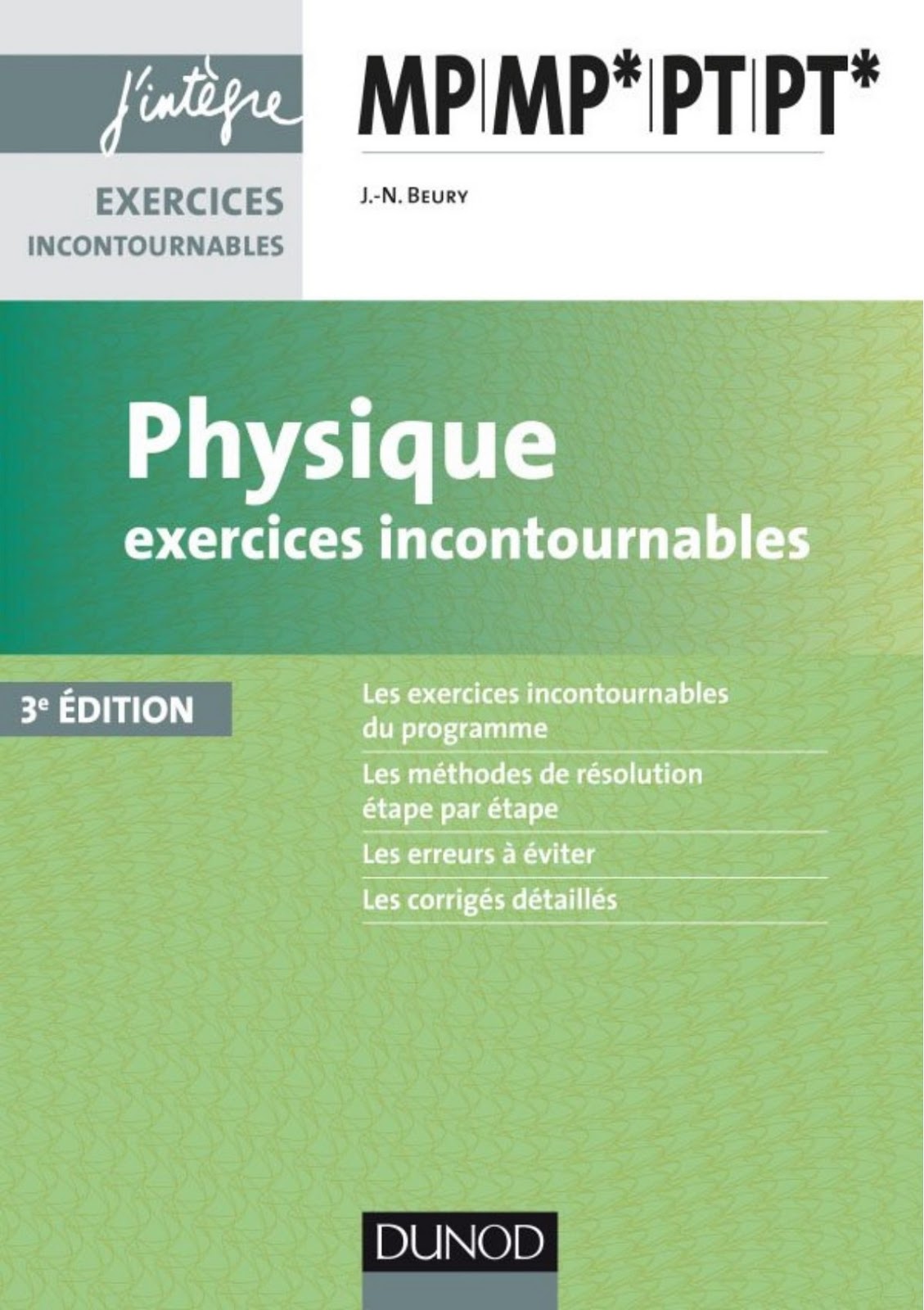 Physique - MP - PT - Exercices Incontournables - J’intègre - Nouveau ...