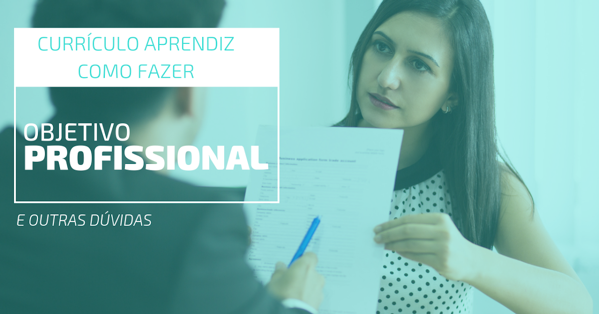 Curriculo Jovem Aprendiz Objetivos - LIBRAIN Curriculo Jovem Aprendiz Objetivos - LIBRAIN