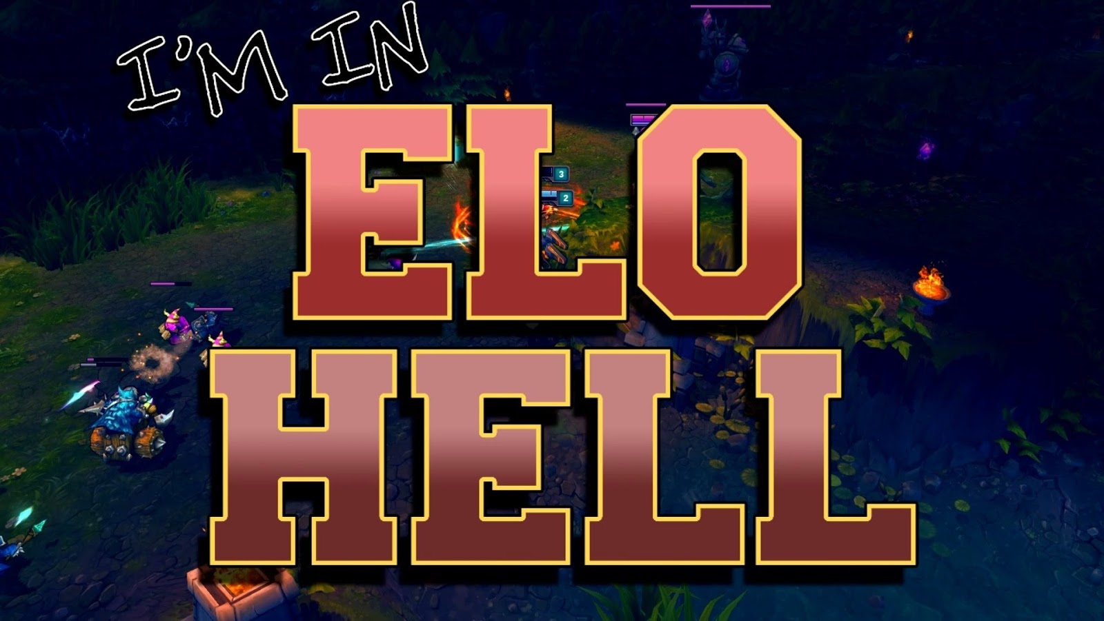 Escape from Elo Hell: I am stuck in ELO HELL!