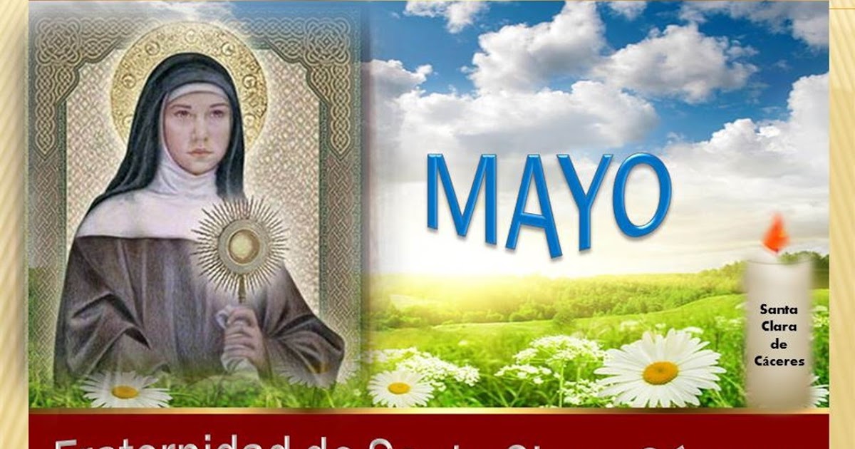 FEDERACIÓN BÉTICA DE CLARISAS: Intercambio de oraciones mes de mayo FEDERACIÓN BÉTICA DE CLARISAS: Intercambio de oraciones mes de mayo