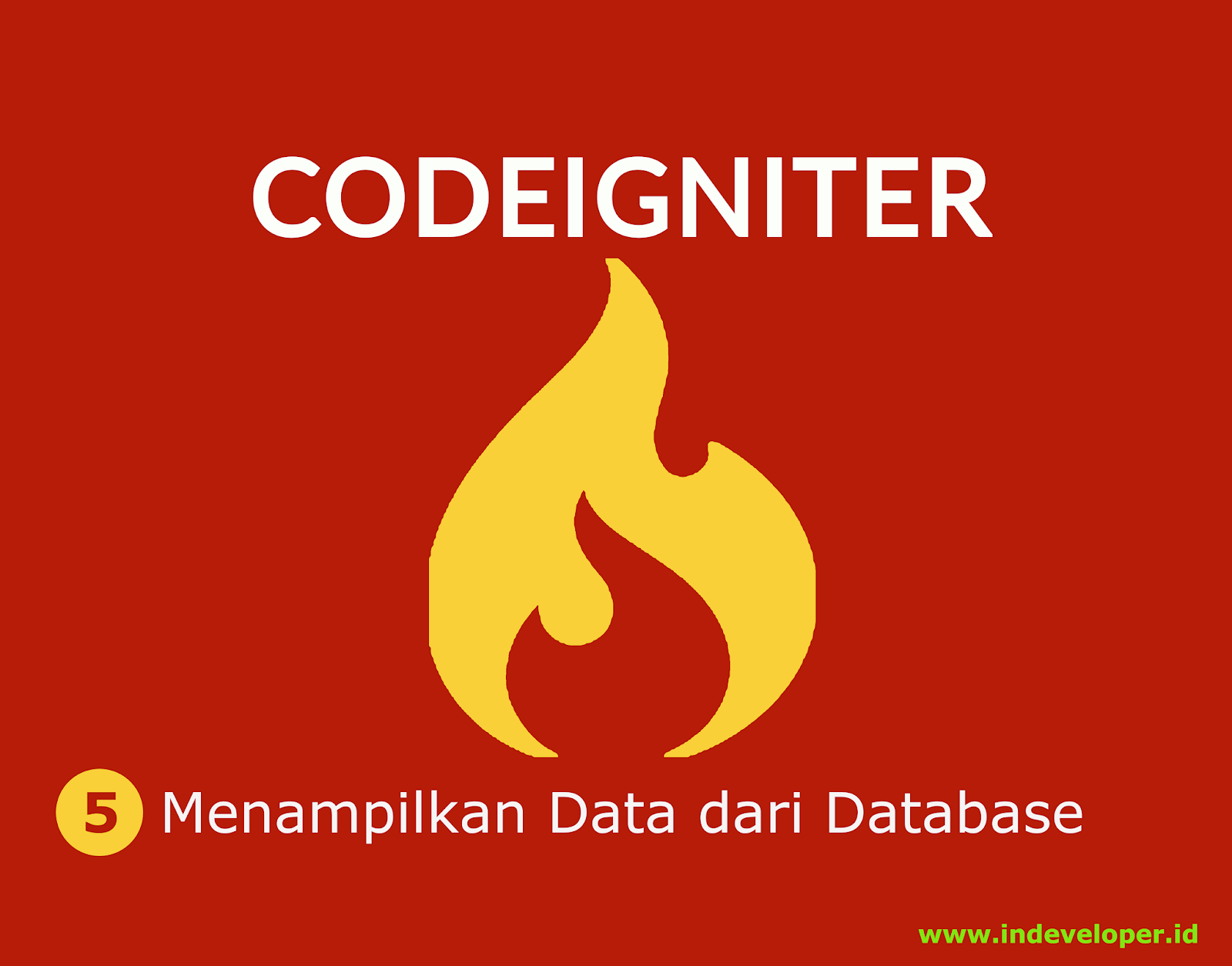 Tutorial Codeigniter Cara Menampilkan Data Dari Database 5