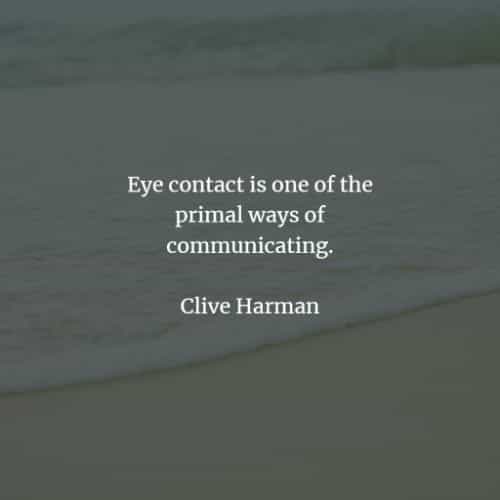 45 Communication quotes that will point out its importance