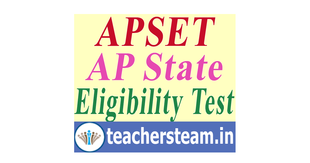 APSET - AP State Eligibility Test Notification, Eligibility, Exam ...