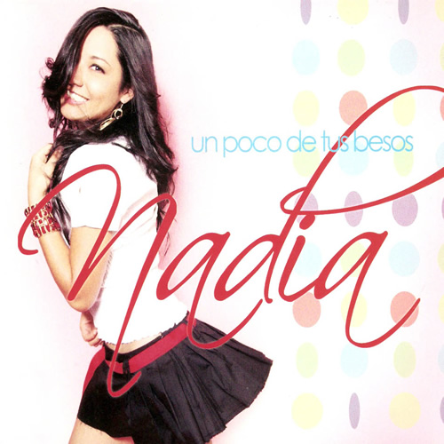 La Academia: Discografia Nadia