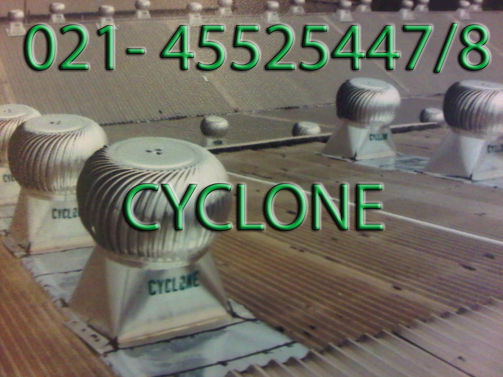 CYCLONE No 1 di Indonesia: roof ventilator