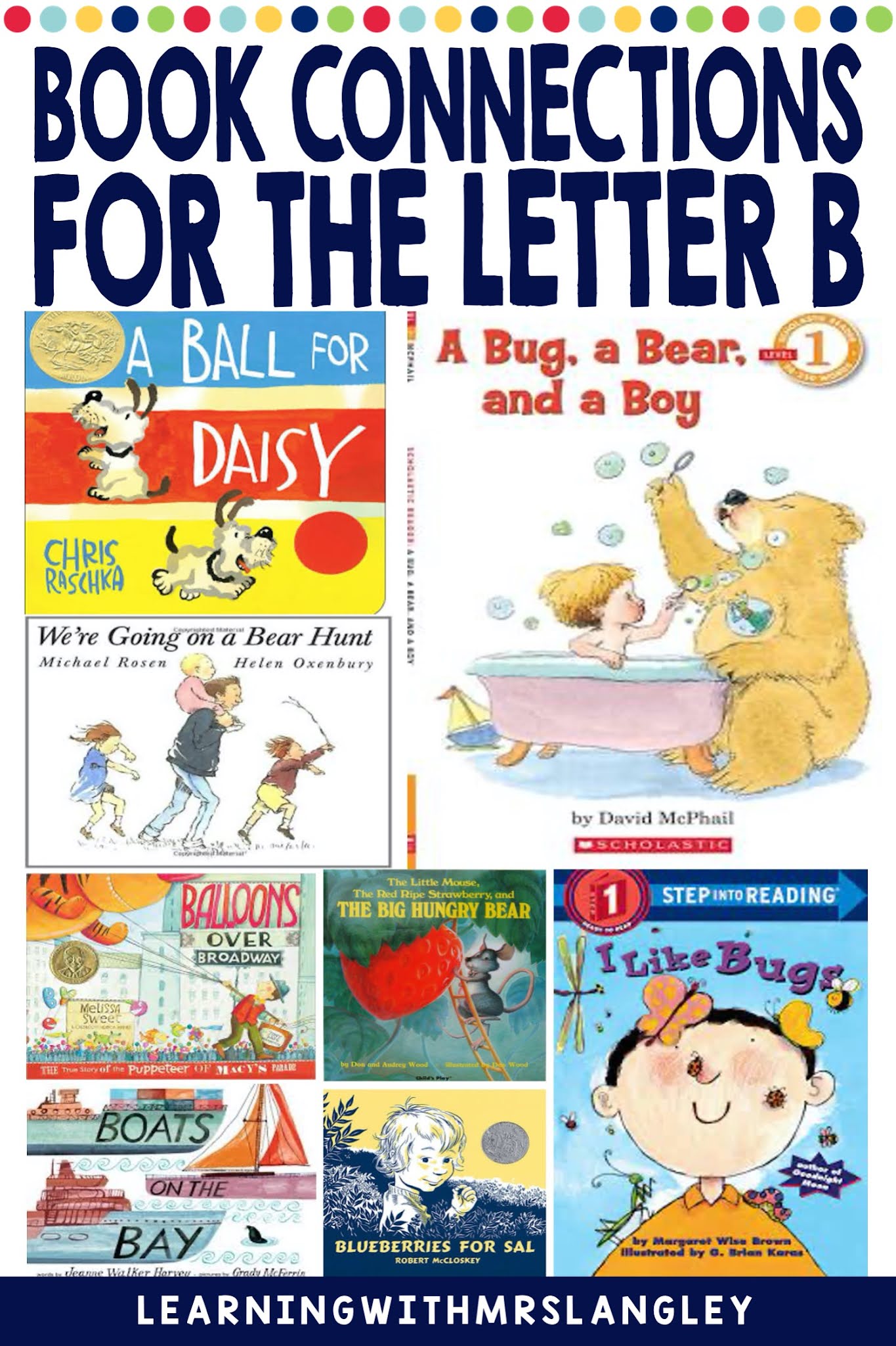 My Favorite Books for the Letter B | Learning with Mrs. Langley