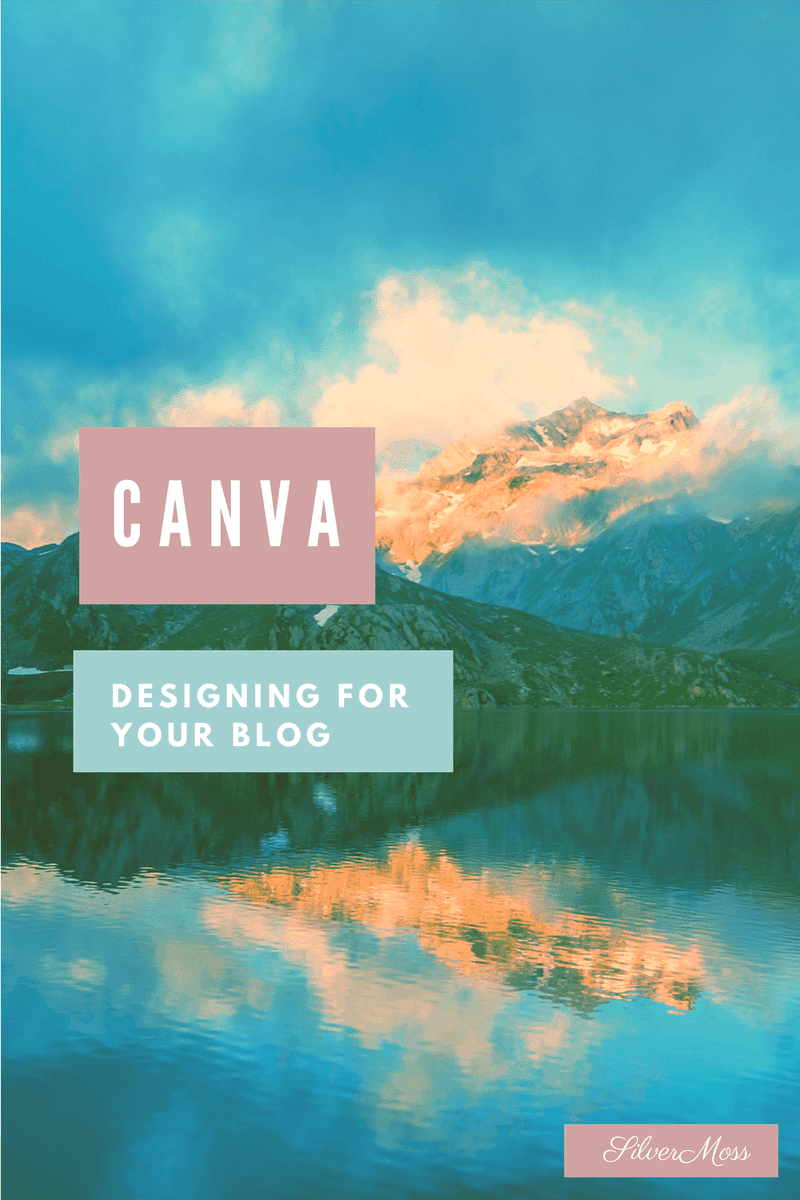 Silver Moss Jewellery: Designing your own Blog Graphics with Canva