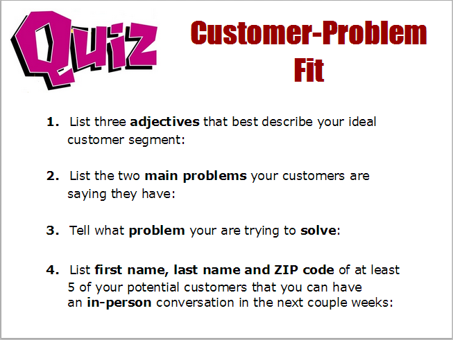 LEAN STARTUP STEPS: Customer-Problem Fit