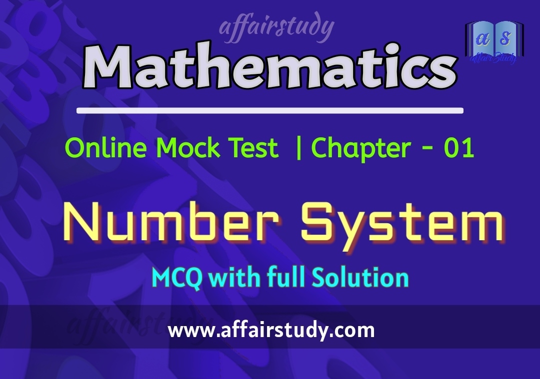 Numbers System MCQ Mathematics Numbers System MCQ Mathematics