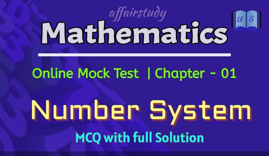 Numbers System MCQ Mathematics Numbers System MCQ Mathematics