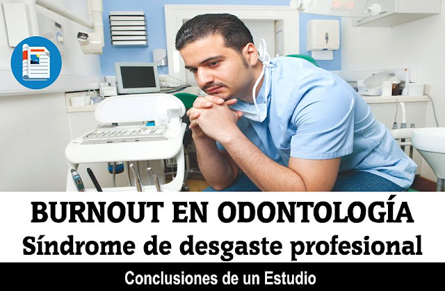 BURNOUT: Síndrome de desgaste profesional en Odontología - Conclusiones ...