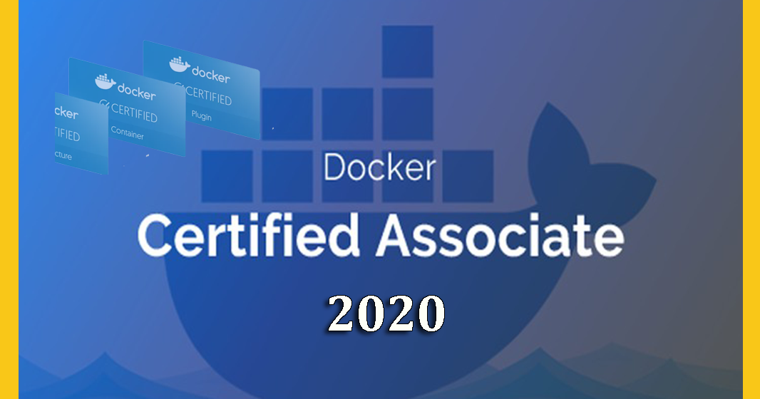 Chia Sẻ Khóa Học Đào Tạo Luyện Thi Chứng Chỉ Docker Certified Associate ...