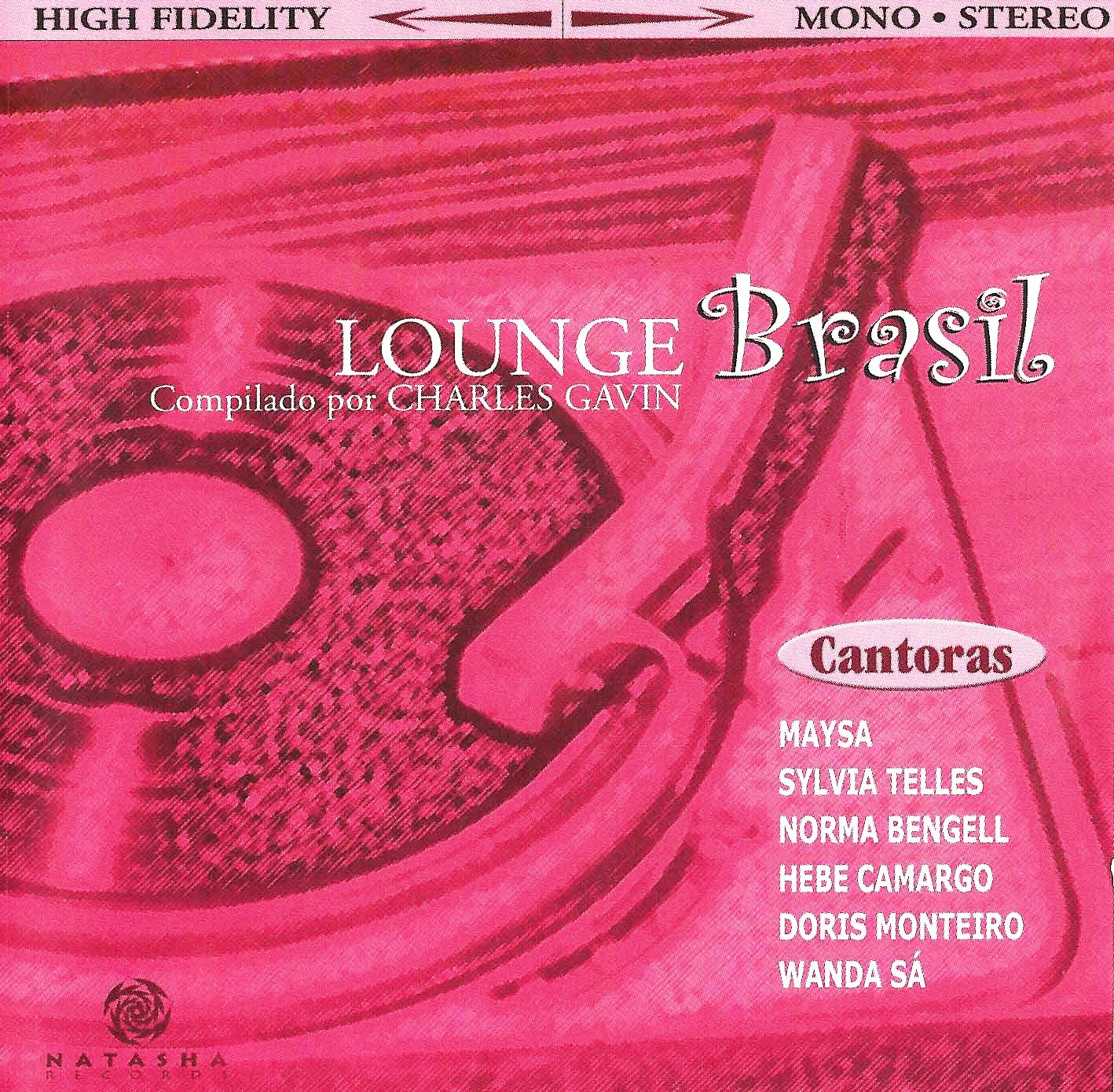 C A N G U L E I R O8: VÁRIOS ARTISTAS - LOUNGE BRASIL-CANTORAS (2002)