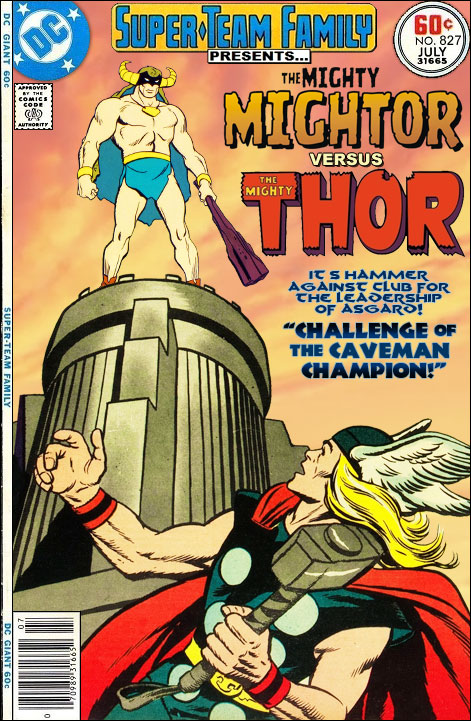 Super-Team Family: The Lost Issues!: The Mighty Mightor Vs. The Mighty Thor