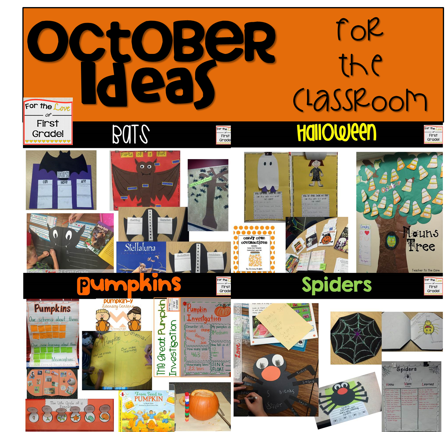 For the Love of First Grade: Spiders, Bats & Pumpkins Oh My! It's OCTOBER!