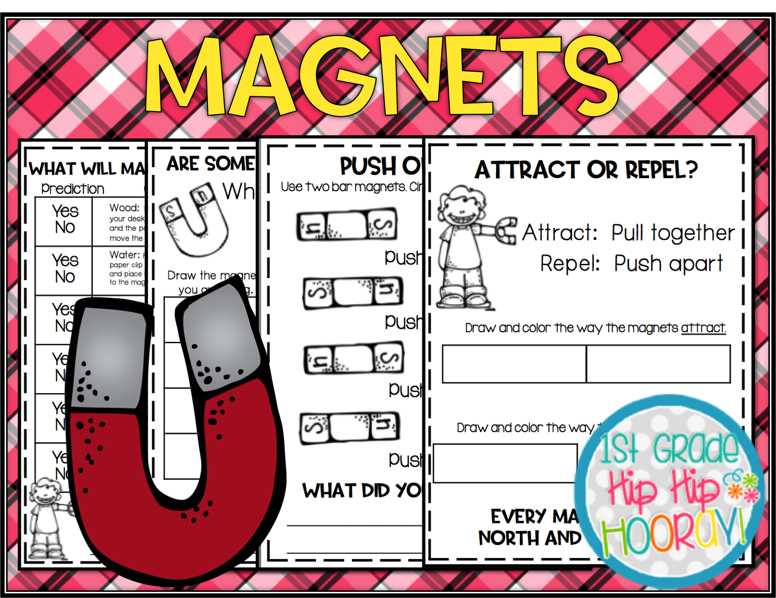 1st Grade Hip Hip Hooray!: Magnets...Let's Stick Together!
