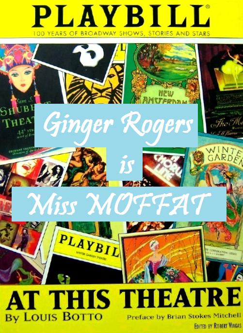 The Trade Corner for Ginger Rogers: Broadway, Stageplays and Concerts ...