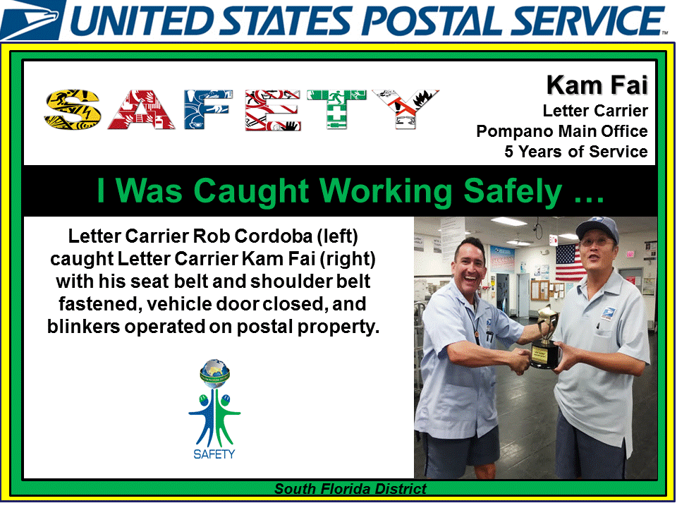 South Florida Postal Blog: 'I Was Caught Working Safely ...'