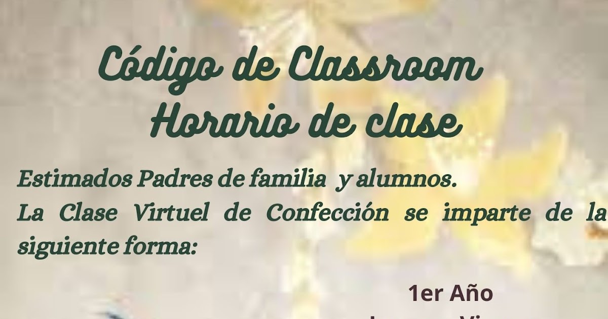 Confección del Vestido e Industria Textil: Códigos de Clase Classroom