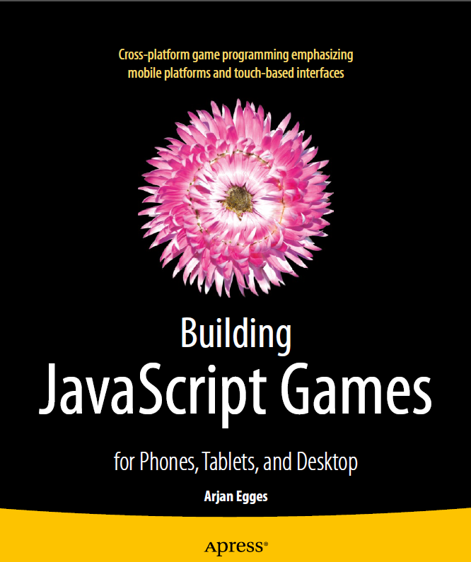 IT E-Library: Apress.Building JavaScript Games.2014