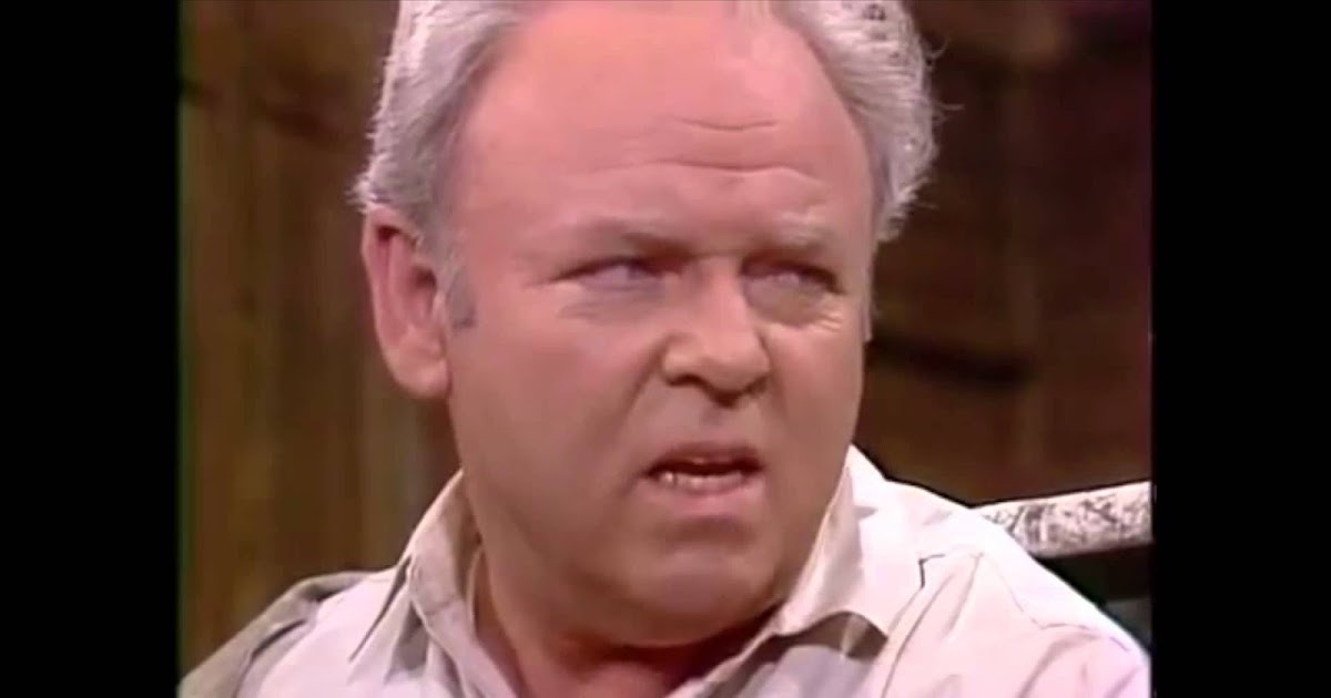 A Boat Against the Current: TV Quote of the Day (‘All in the Family ...