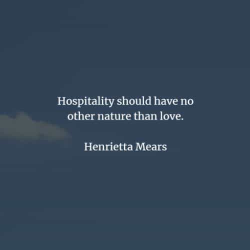 43 Hospitality quotes and sayings that warms the heart