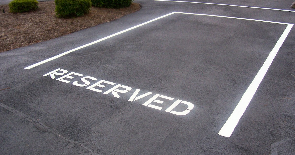 Zee Gorman's Blog: The Reserved Parking Spot