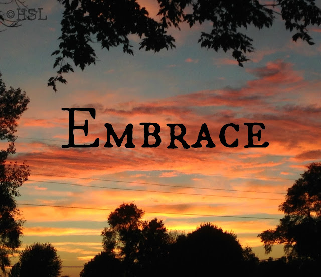 Home Sweet Life: Embrace