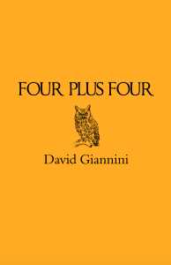 Galatea Resurrects 2017 (A Poetry Engagement): THREE BOOKS by DAVID GIANNINI