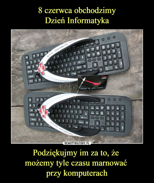 Świat według Basi: Dzień Informatyka 8 czerwca