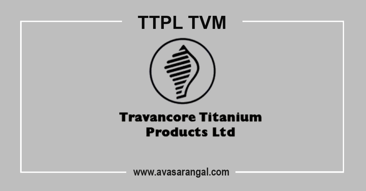 Travancore Titanium Recruitment 2020-80 Work Assistant & Other ...