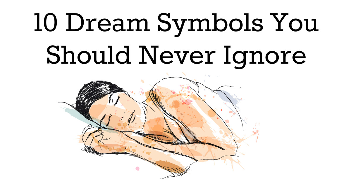 10 Dream Symbols You Should Never Ignore