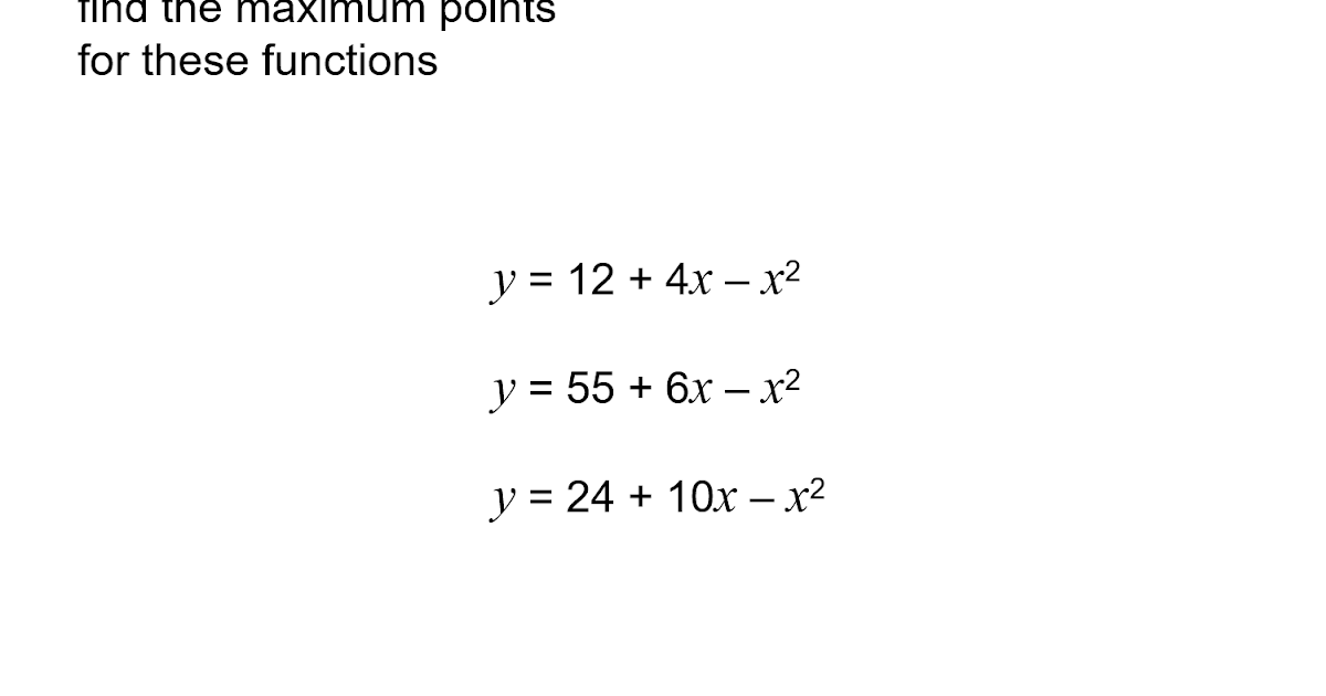 MEDIAN Don Steward mathematics teaching: quadratic maximum value