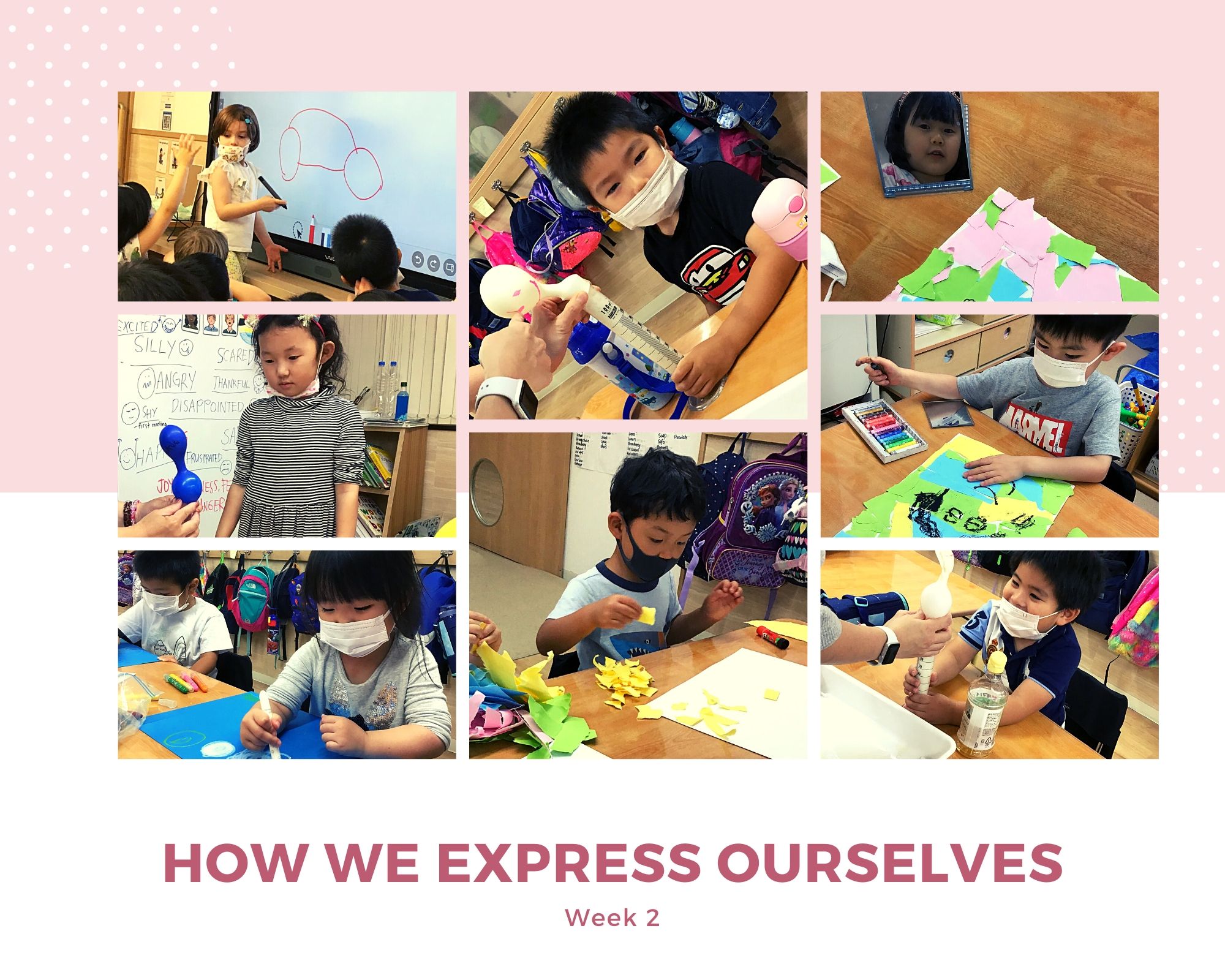 SIS Blog: Preschool and Pre-K week 2: How we express ourselves