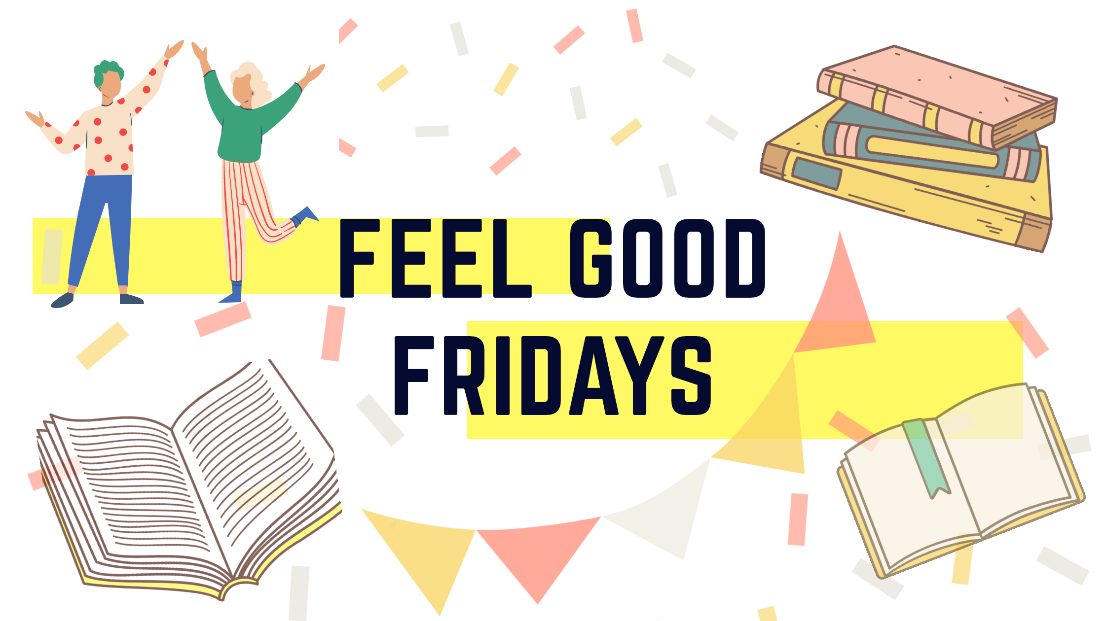 Girl Novel Living: Feel Good Fridays