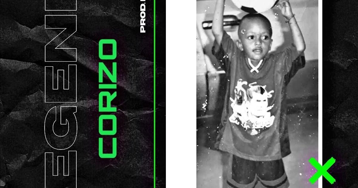 [Music] Corizo - Legend | Topmp3Jamz.com | Your Dope Entertainment Hub