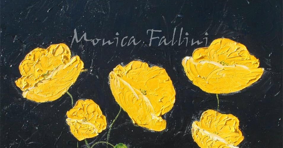 Paintings by Monica Fallini: Yellow Poppies and black Roses contemporay ...