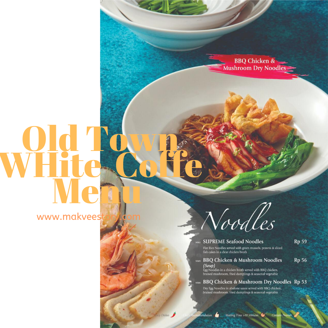 OldTown White Coffee Menu di Jogja Simanjuntak Bikin Pengen Semua ...