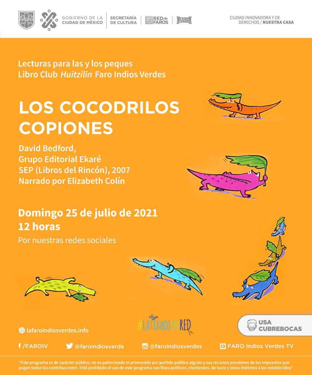 “Los cocodrilos copiones” de David Bedford. ~ FARO Indios Verdes