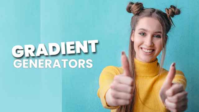 7+ Best CSS Gradient Generators