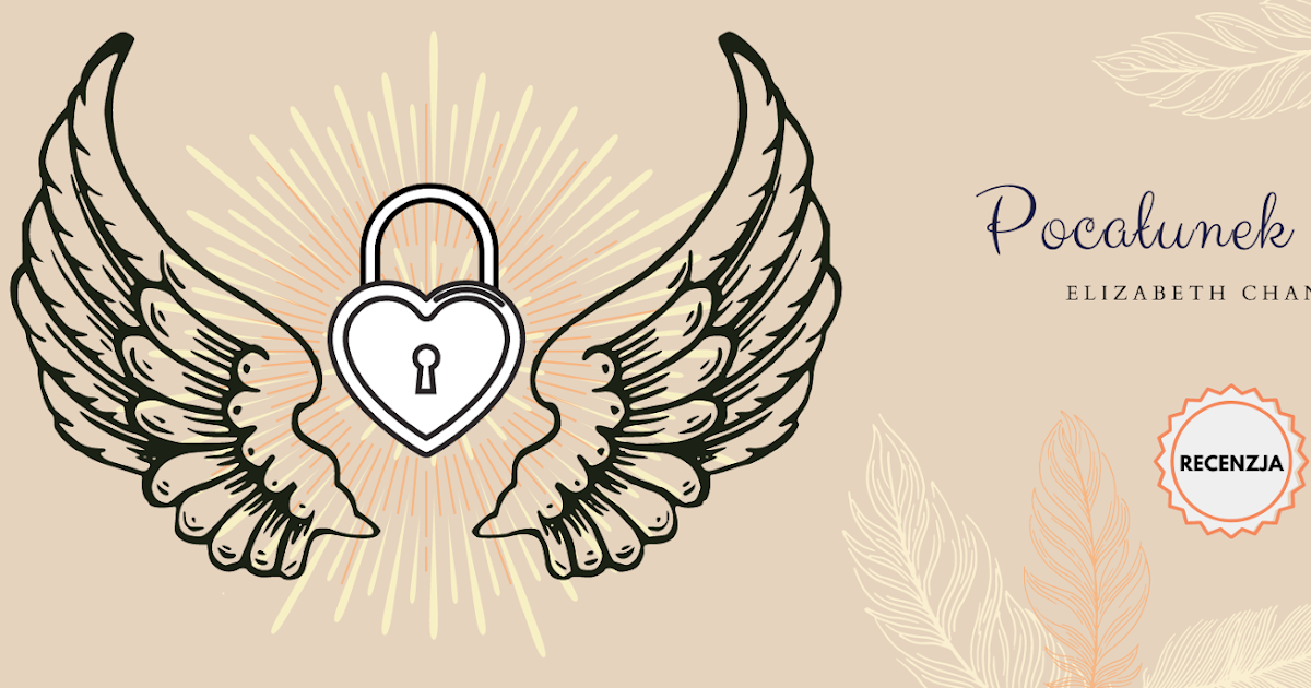 "Pocałunek anioła" Elizabeth Chandler - recenzja