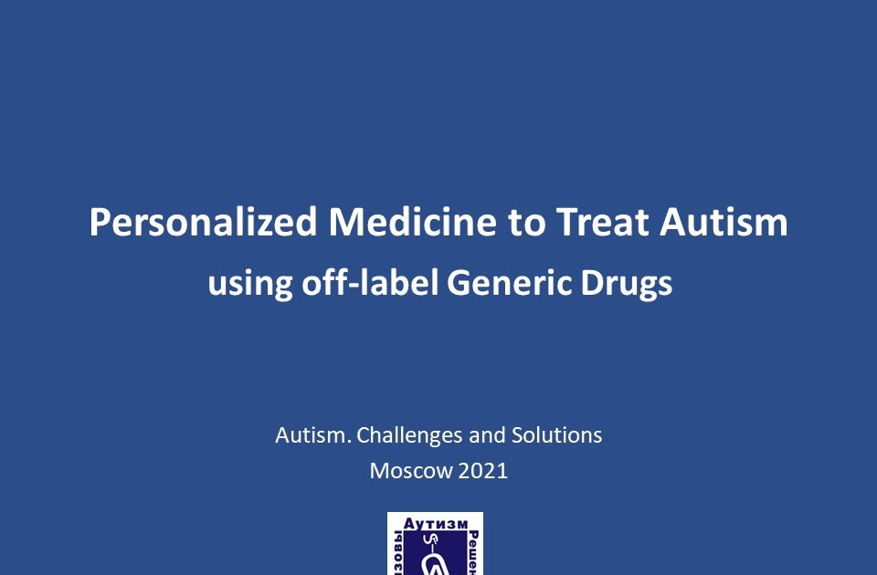 Epiphany: Autism Videos - Personalized Medicine to treat Autism using ...