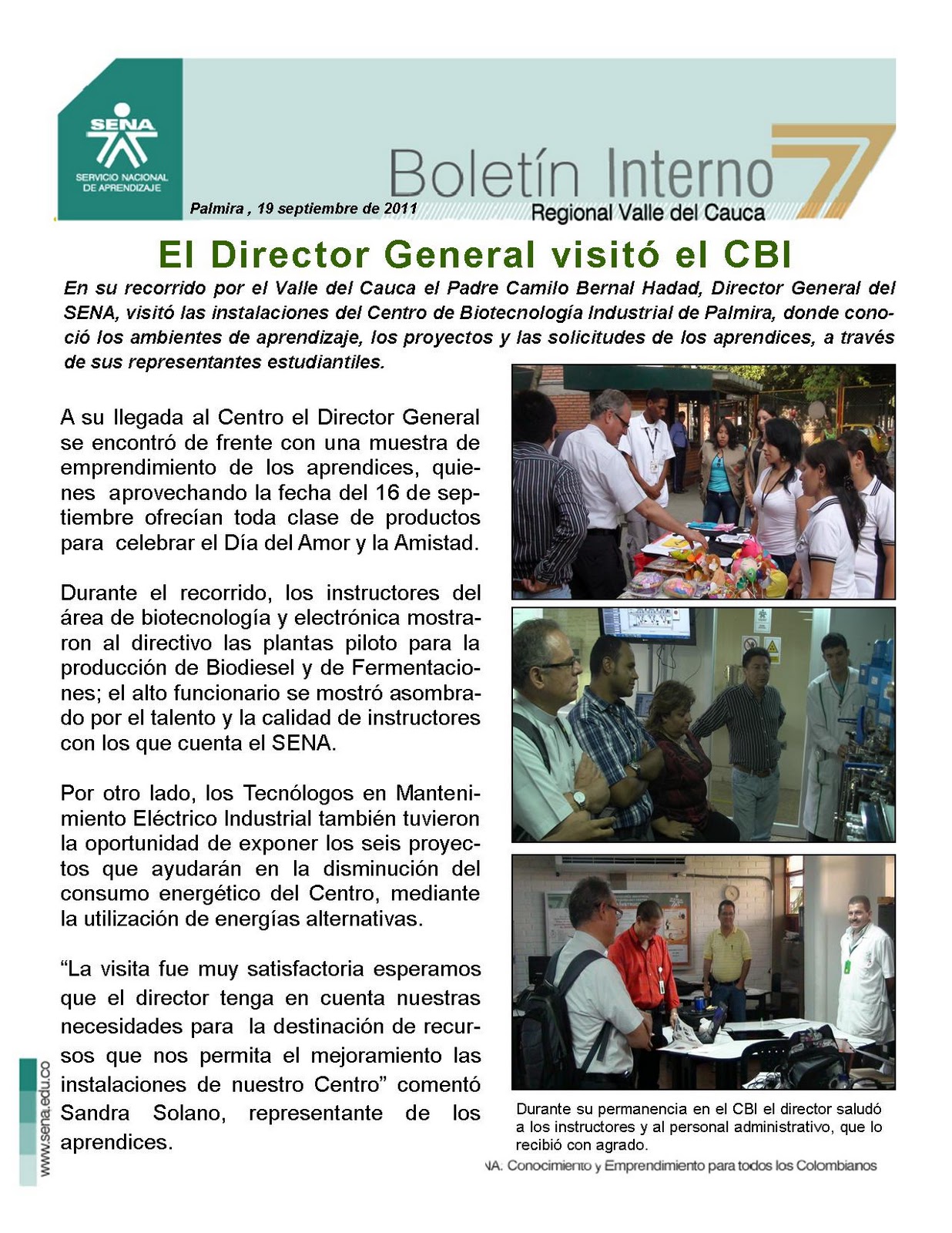SENA Centro de Biotecnología Industrial Palmira: El Director General ... SENA Centro de Biotecnología Industrial Palmira: El Director General ...