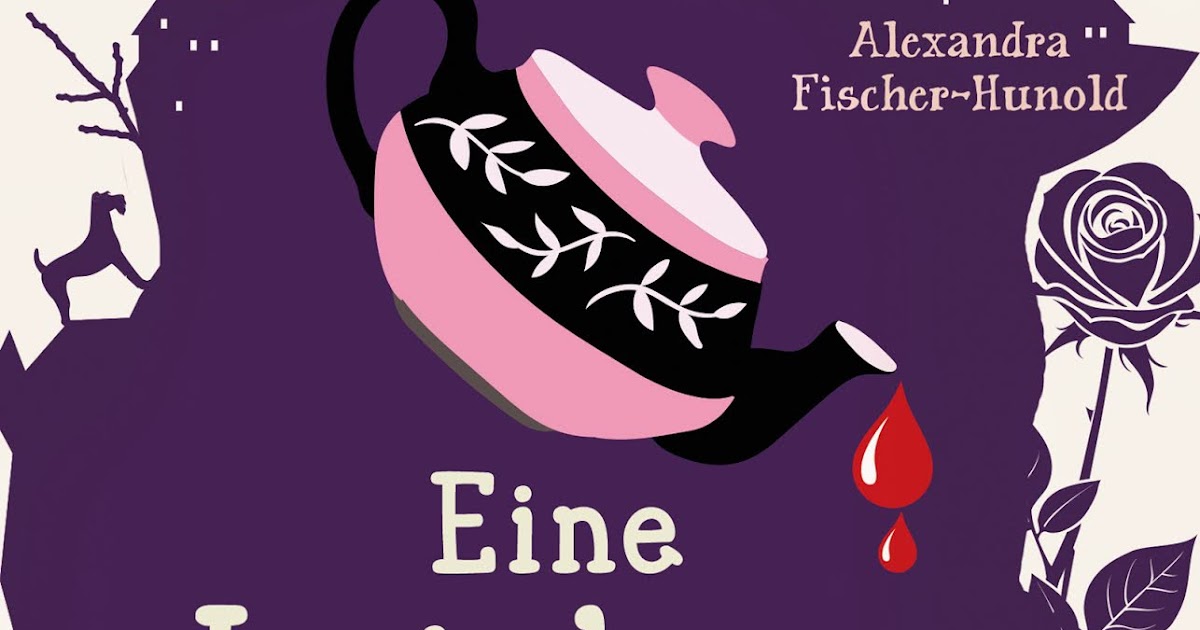 Die Bücherwelt von CorniHolmes: [Rezension] Eine Leiche zum Tee - Mord ...