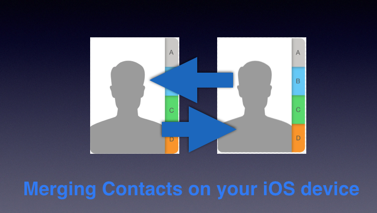 The MacMentor: Merging contacts on your iPhone and iPad.
