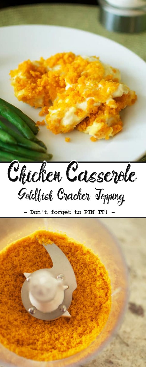 Easy Chicken Casserole with Goldfish Cracker Topping - Just Easy Recipe