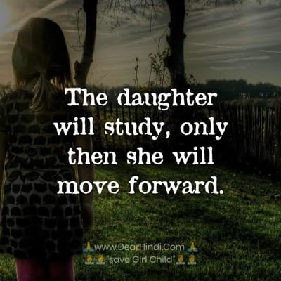 save girl child slogan and quotes with positive images and photo - Dear ...